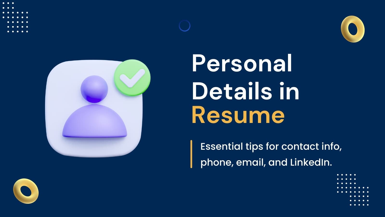Personal Details in Resume: Perfecting Your Contact Information - Karmix